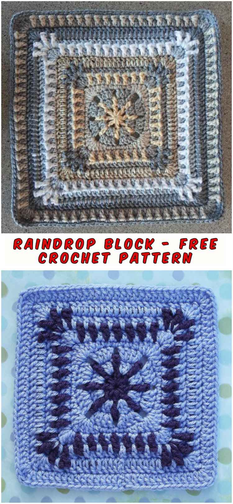 Raindrop Block Crochet Pattern Free - Styles Idea
